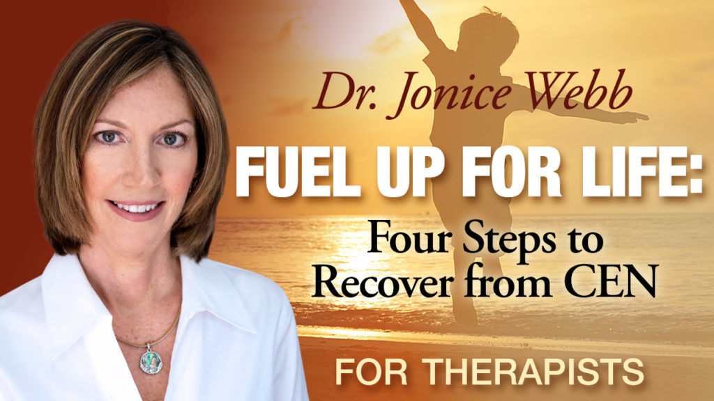 CEN Programs for Therapists | Dr. Jonice Webb